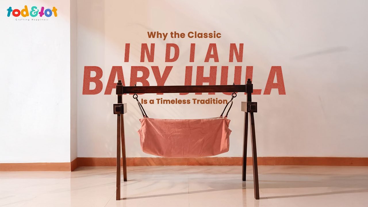Why the Classic Indian Baby Jhula Is a Timeless Tradition - Tod And Tot